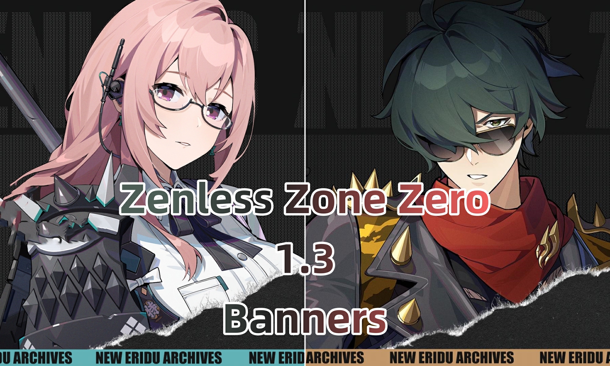 Zenless Zone Zero 1.3 Banners! Yanagi & Lighter Release!