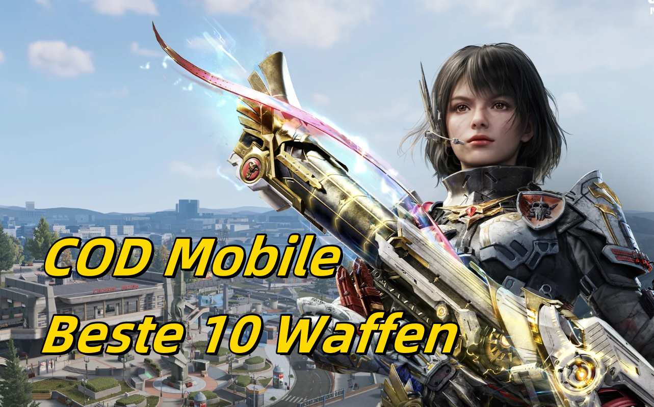 Top 10 Waffen in CODM Saison 10: Unsere Bewertungen